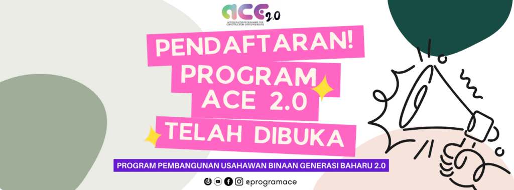 Program ACE – Memacu Usahawan Binaan Generasi Baharu